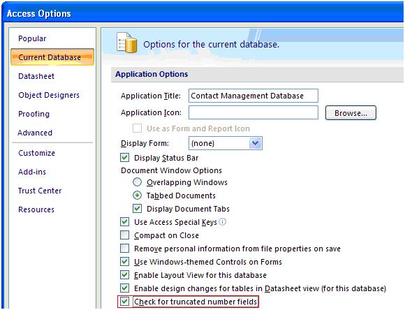 Using Check For Truncated Number Fields For Partially Displayed